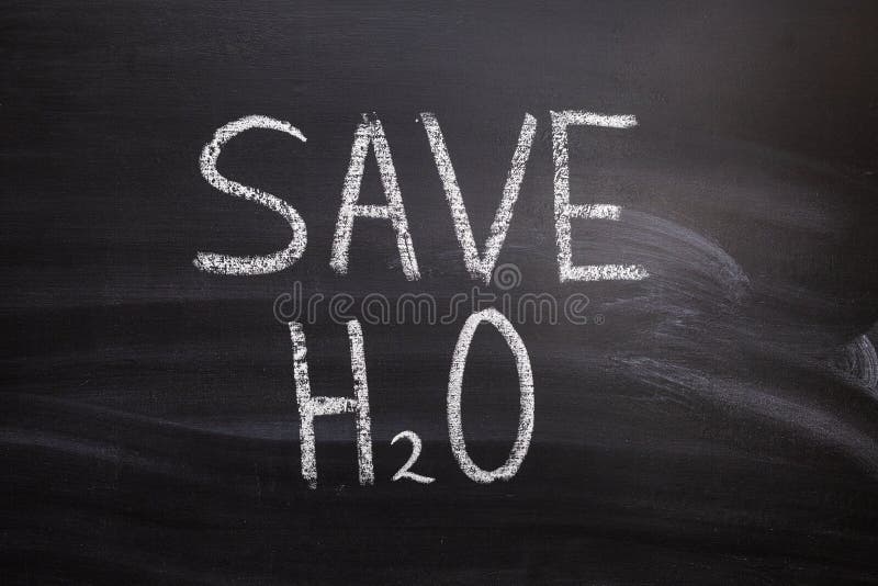 Save Water Text on a Chalkboard Stock Image - Image of water, friends ...