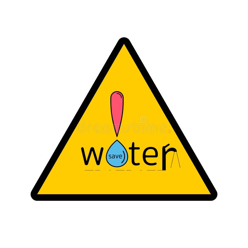 Save Water Caution Sign stock vector. Illustration of design - 186220014