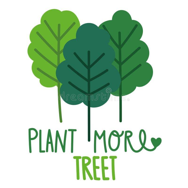 Plant More Trees Sign. Hand Drawn Vector Drawing and Lettering. Stock ...