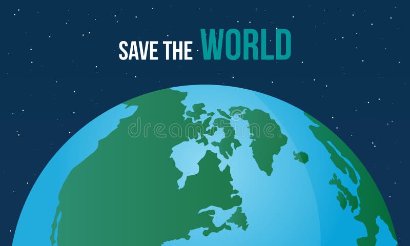 Save the World Style Design Stock Vector - Illustration of global ...