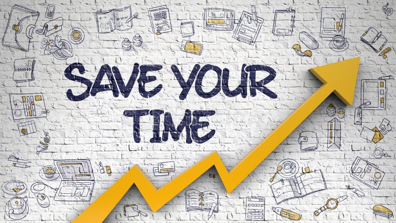Save Your Time Drawn on White Brick Wall. Stock Illustration ...