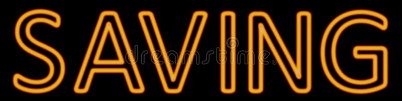 Saving neon sign stock illustration. Illustration of blue - 115933434