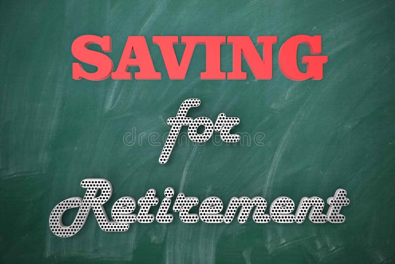 Saving for Retirement Blackboard Stock Illustration - Illustration of ...