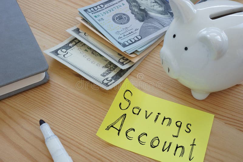 Savings Account is Shown on the Business Photo Using the Text Stock ...