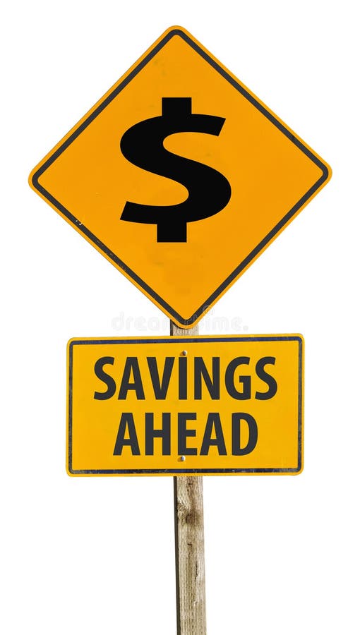 Savings ahead sign stock photo. Image of finances, outdoors - 19742342