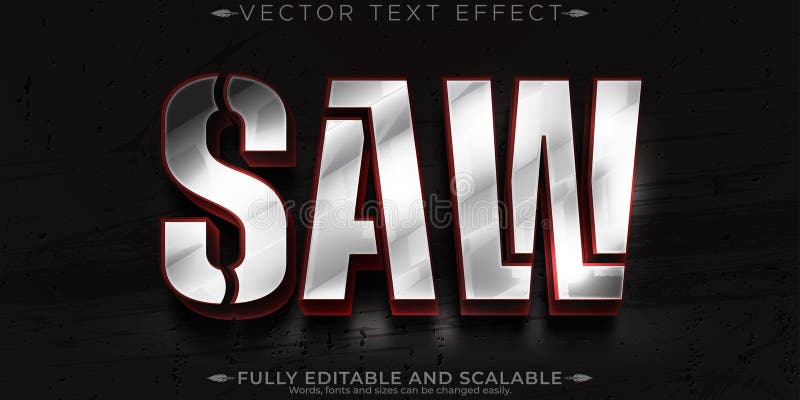 Saw Horror Text Effect, Editable Blade and Sword Text Style Stock ...