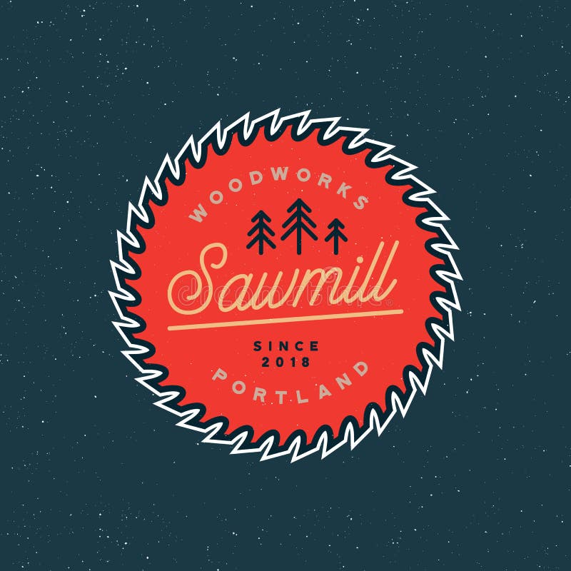 Sawmill Logo. Retro Styled Woodwork Emblem. Vector Illustration Stock ...