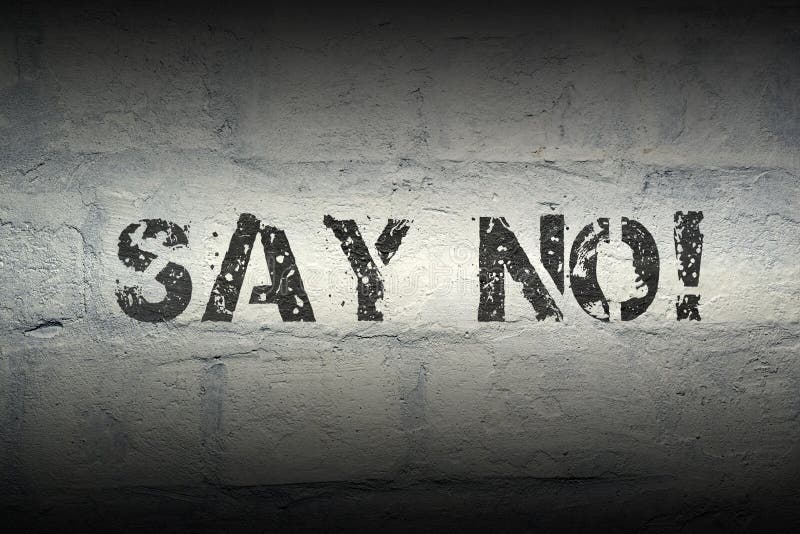 Say no GR stock photo. Image of exclamation, stencil - 81485768