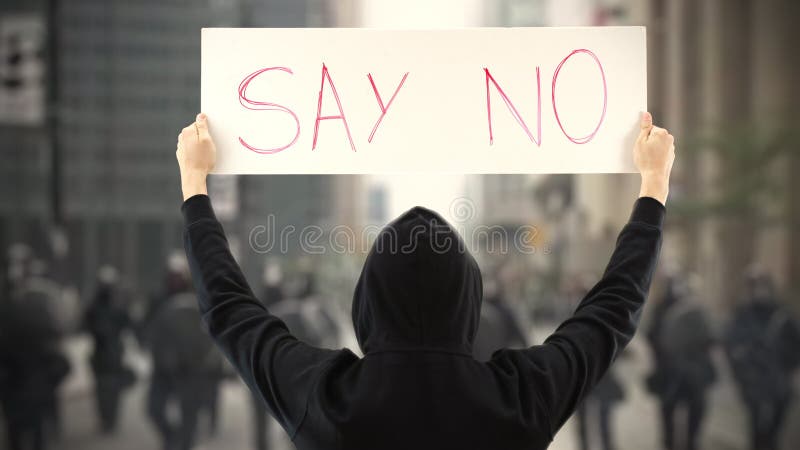 SAY NO Text on a Protest Banner Stock Image - Image of text, riot ...
