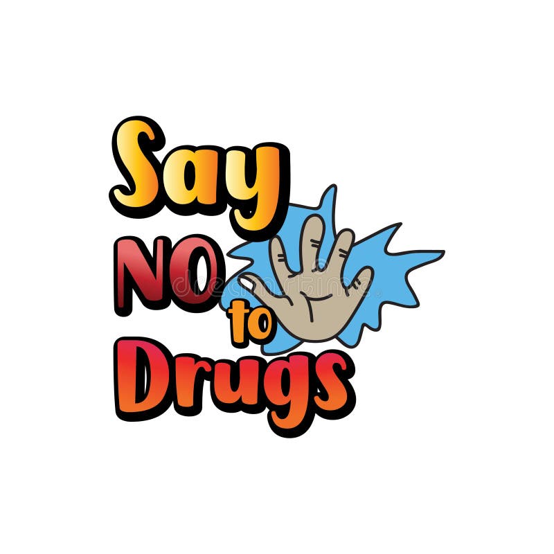 No To Drugs Message Stock Illustrations – 14 No To Drugs Message Stock ...
