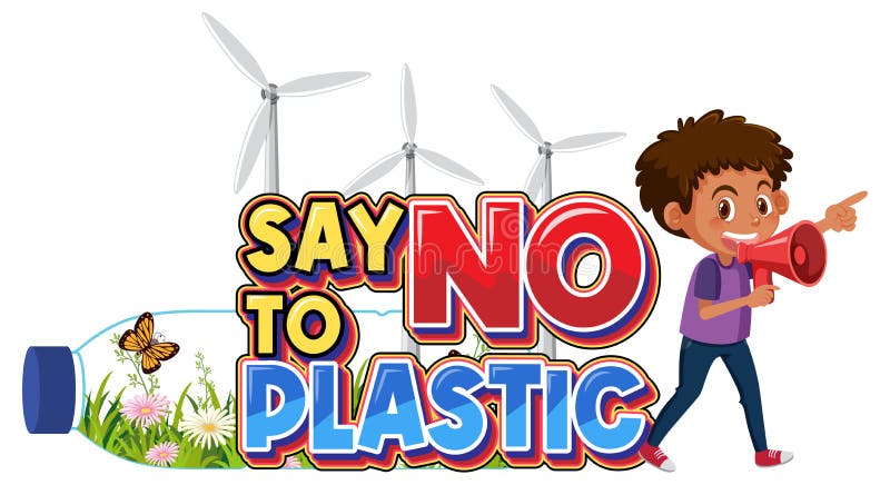 Say No To Plastic Typography Design Stock Vector - Illustration of ...