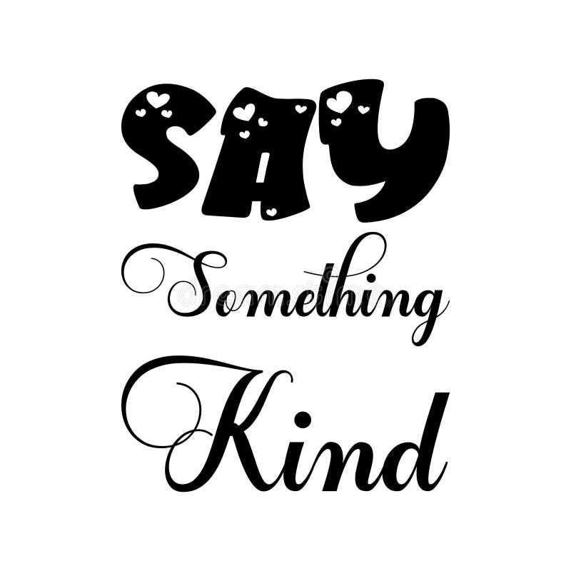 Say Something Stock Illustrations – 767 Say Something Stock ...