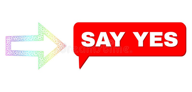 Spectrum Mesh Gradient Arrow Right Icon and Say Yes Speech Bubble with ...
