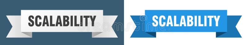Scalability Ribbon. Scalability Isolated Paper Sign. Banner Stock ...