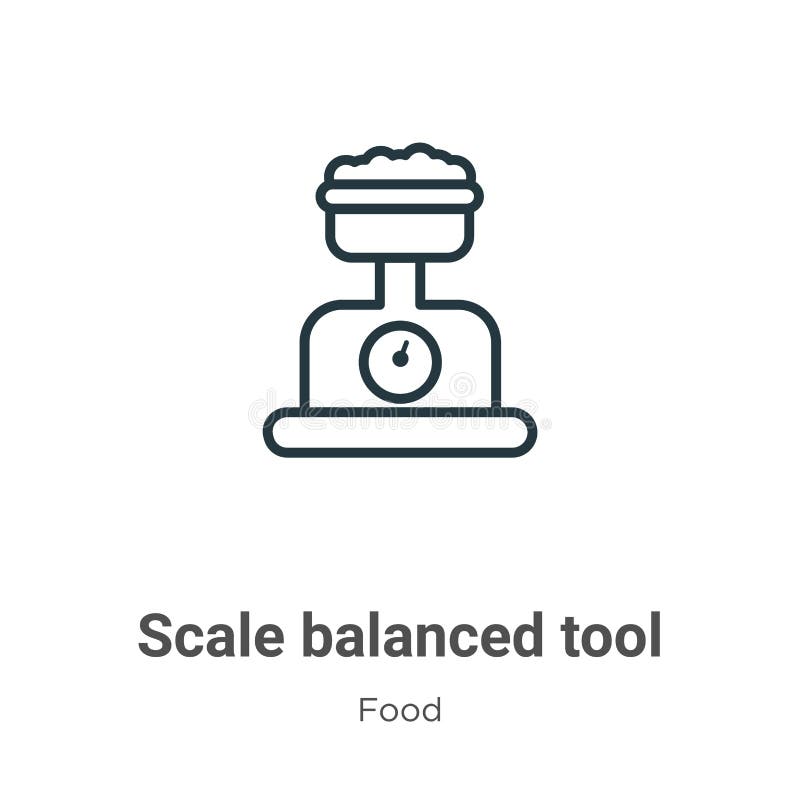 Scale Balanced Tool Outline Vector Icon. Thin Line Black Scale Balanced ...