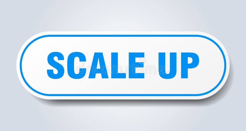 Scale Up Sign. Rounded Isolated Button. White Sticker Stock Vector ...