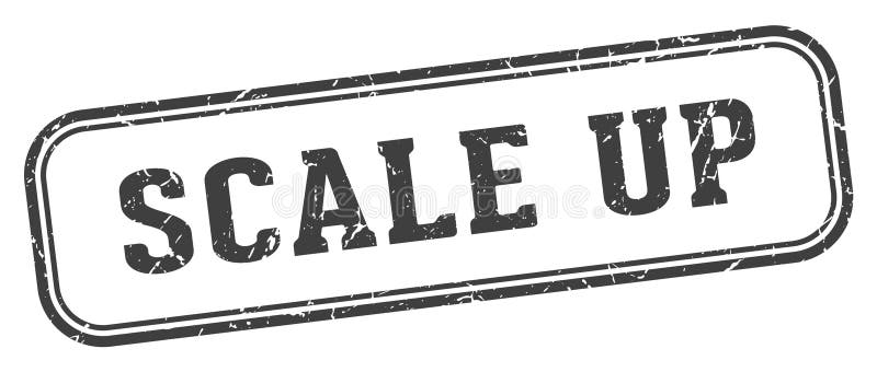 Scale Up Stamp. Scale Up Rectangular Stamp on White Background Stock ...