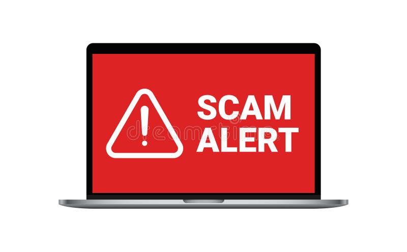 Scam Alert Sign or Message on Laptop Stock Vector - Illustration of ...