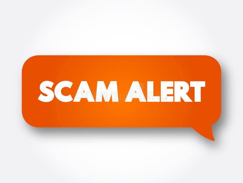 Scam Alert Text Message Bubble, Concept Background Stock Illustration ...