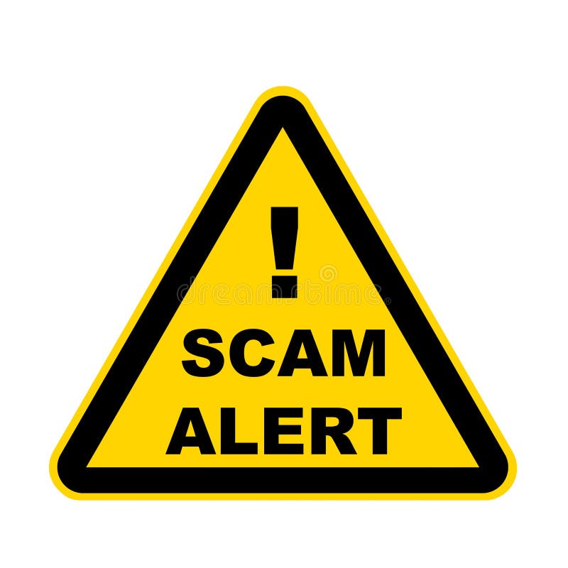 Scam Alert Warning Danger Sign Stock Illustration - Illustration of ...