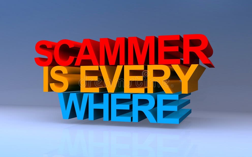 Scammer is Every Where on Blue Stock Image - Image of prevention ...