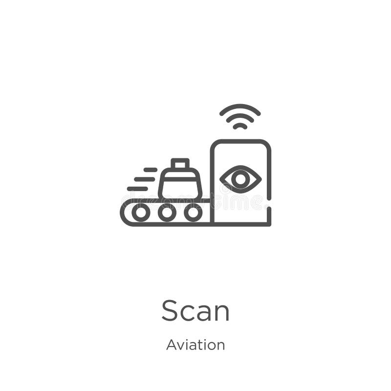 Scan Icon Vector from Aviation Collection. Thin Line Scan Outline Icon ...