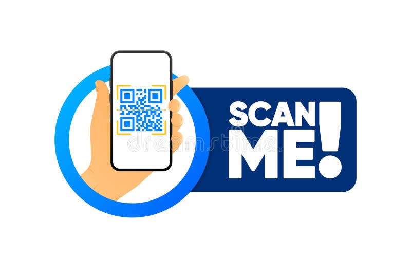 Scan Me Concept. QR Code for Smartphone. Label Scan Me with Smartphone ...
