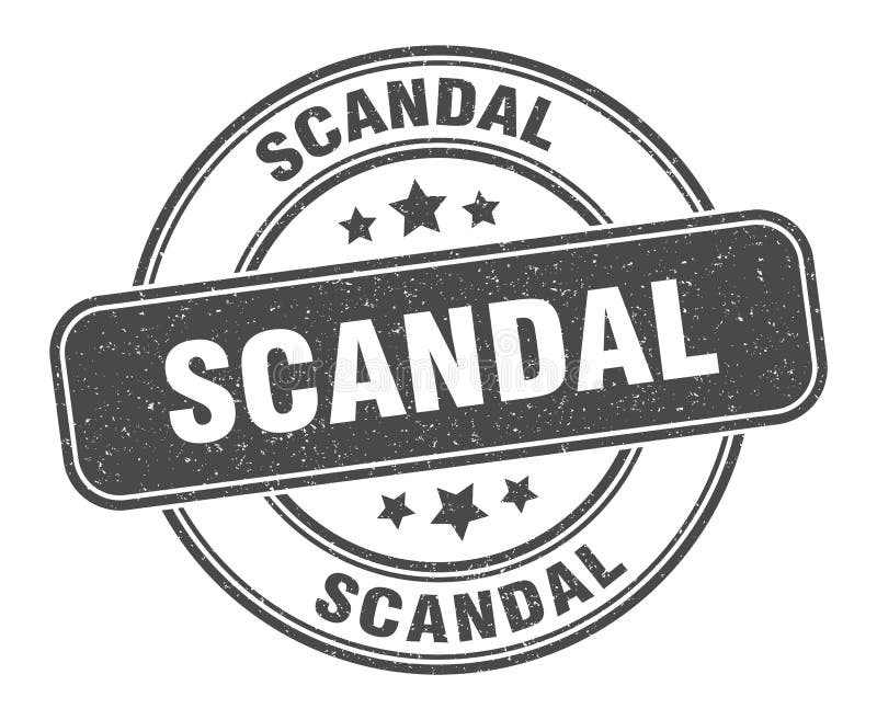 Scandal Stamp. Scandal Round Grunge Sign Stock Vector - Illustration of ...