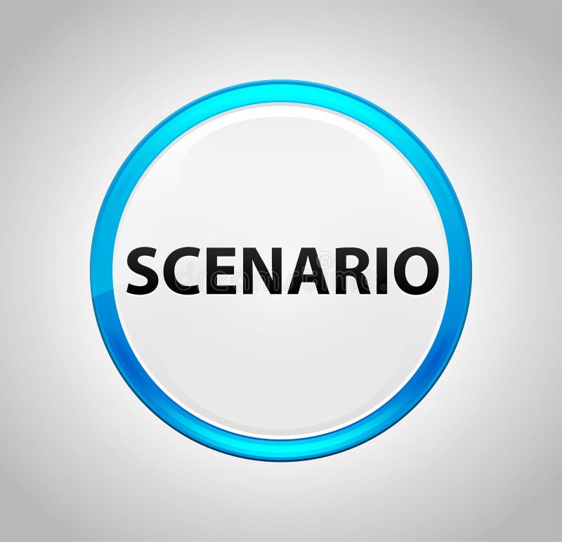 Scenario Round Blue Push Button Stock Illustration - Illustration of ...
