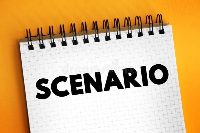 Scenario is a Synoptical Collage of an Event or Series of Actions and ...
