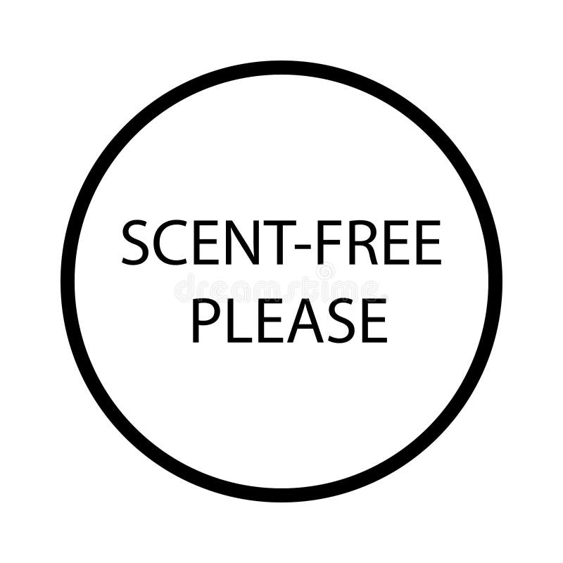 Scent Free Please Sign. English Text in a Circle Stock Illustration ...