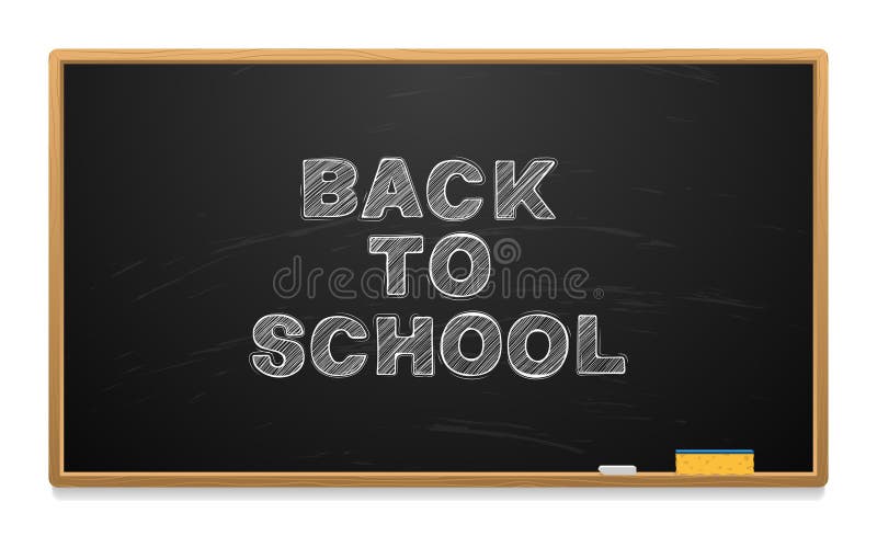 School Board with Text Written in Chalk Stock Vector - Illustration of ...