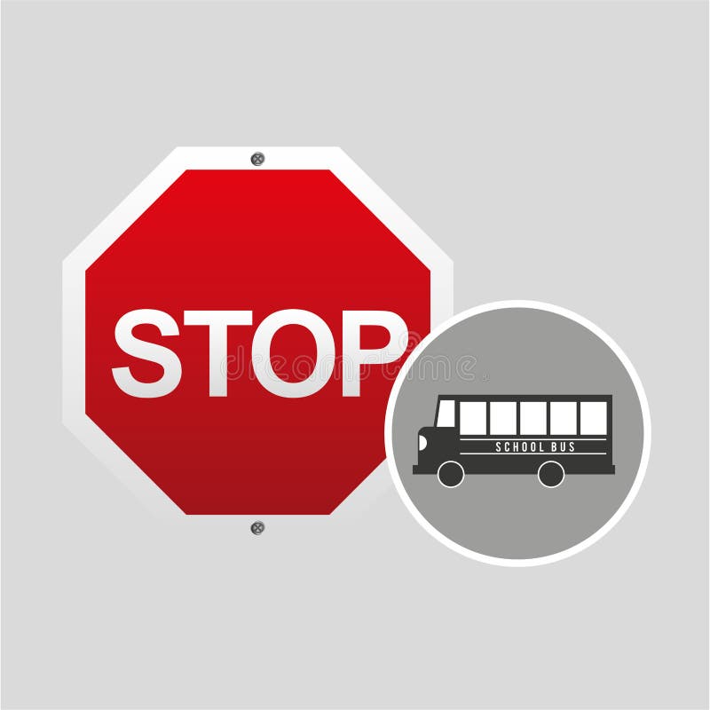 School Bus Side Stop Road Sign Design Stock Vector - Illustration of ...