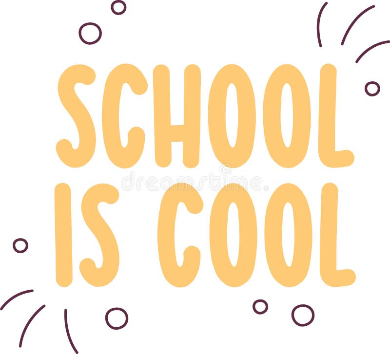 School is Cool Lettering Sticker Stock Vector - Illustration of ...