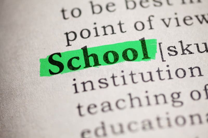 Definition of the Word School Stock Photo - Image of school, dictionary ...