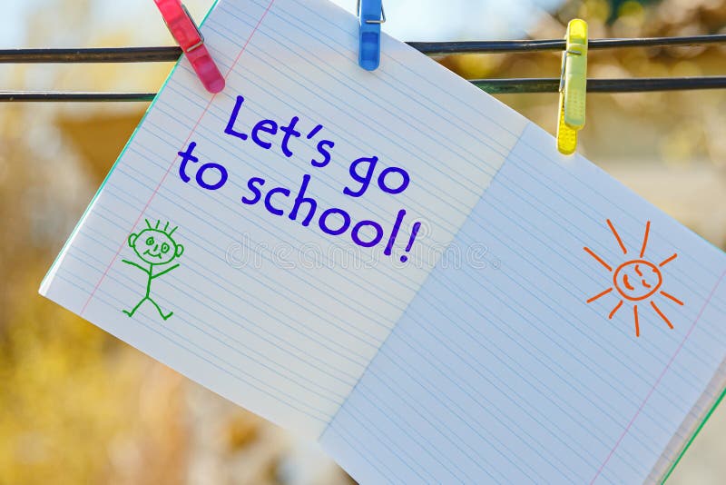 School Notebook with the Inscription - Let`s Go To School Stock Image ...