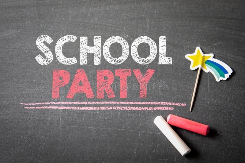 School Party. Text and Colored Pieces of Chalk on the Blackboard Stock ...