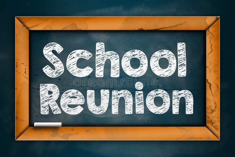 School Reunion Concept with Text Written in Chalk Stock Illustration ...