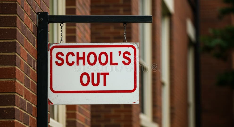 School S Out Sign on Brick Building Stock Illustration - Illustration ...