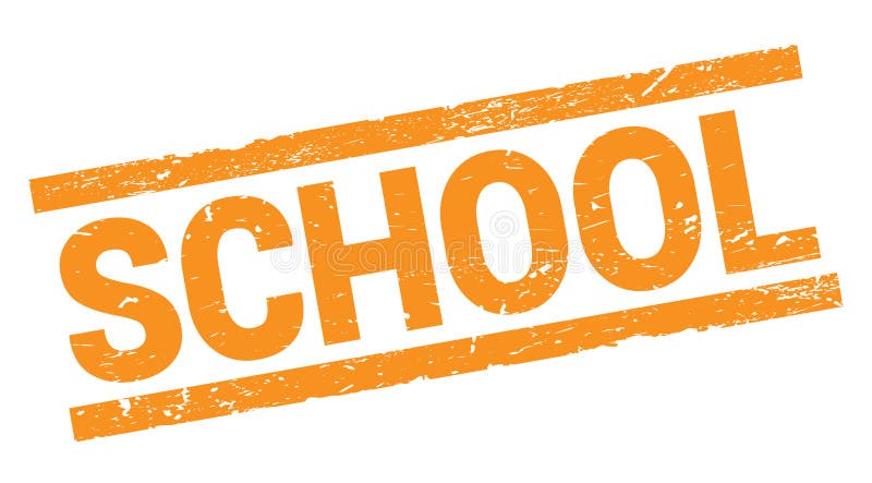 SCHOOL Text on Orange Rectangle Stamp Sign Stock Illustration ...