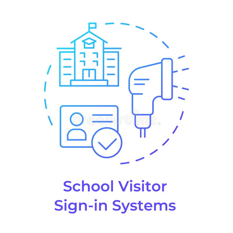 School Visitor Sign in Systems Blue Gradient Concept Icon Stock Vector ...