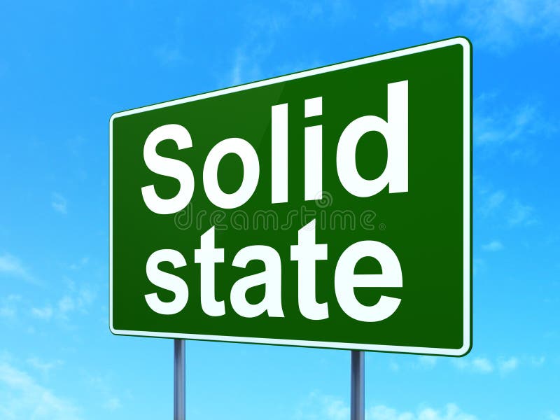 Science Concept: Solid State on Road Sign Background Stock Illustration ...