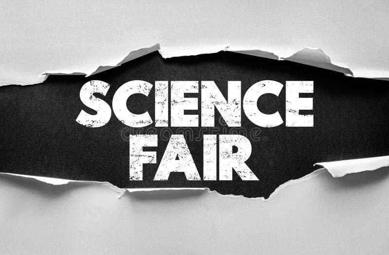 SCIENCE FAIR Text in Bold Rough Style Font Behind Torn Paper Background ...