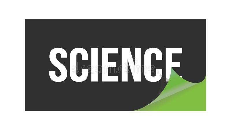 SCIENCE Text Written on Black Green Sticker Stock Illustration ...