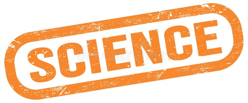 SCIENCE, Text Written on Orange Stamp Sign Stock Illustration ...