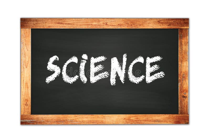 SCIENCE Text Written on Wooden Frame School Blackboard Stock ...