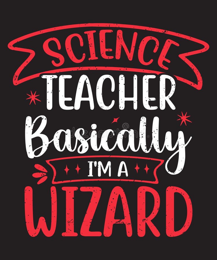 Science Teacher Basically Im a Wizard Biology Typography Design with ...