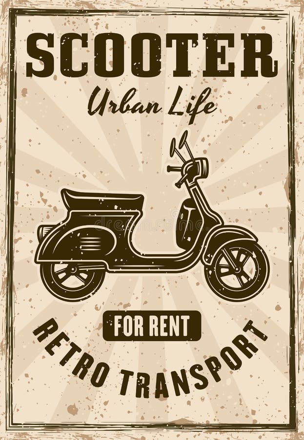 Scooter Rent Vintage Poster Vector Illustration. Layered, Separate ...