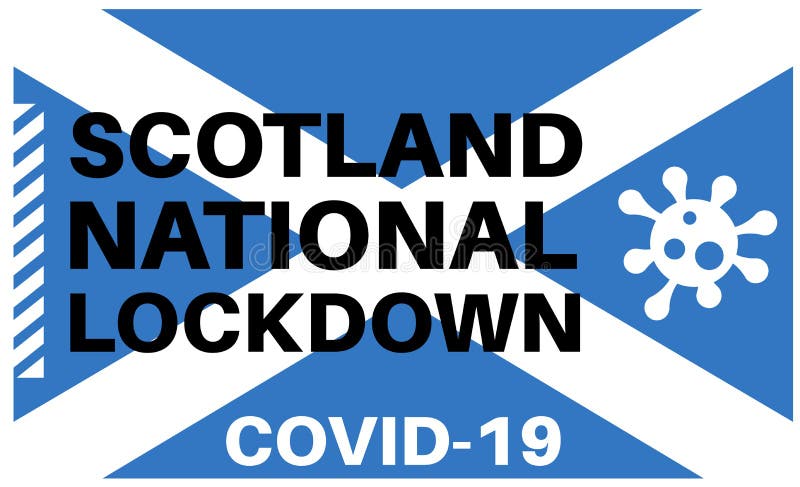 Scotland Covid National Lockdown Vector Illustration on a Scottish Flag ...