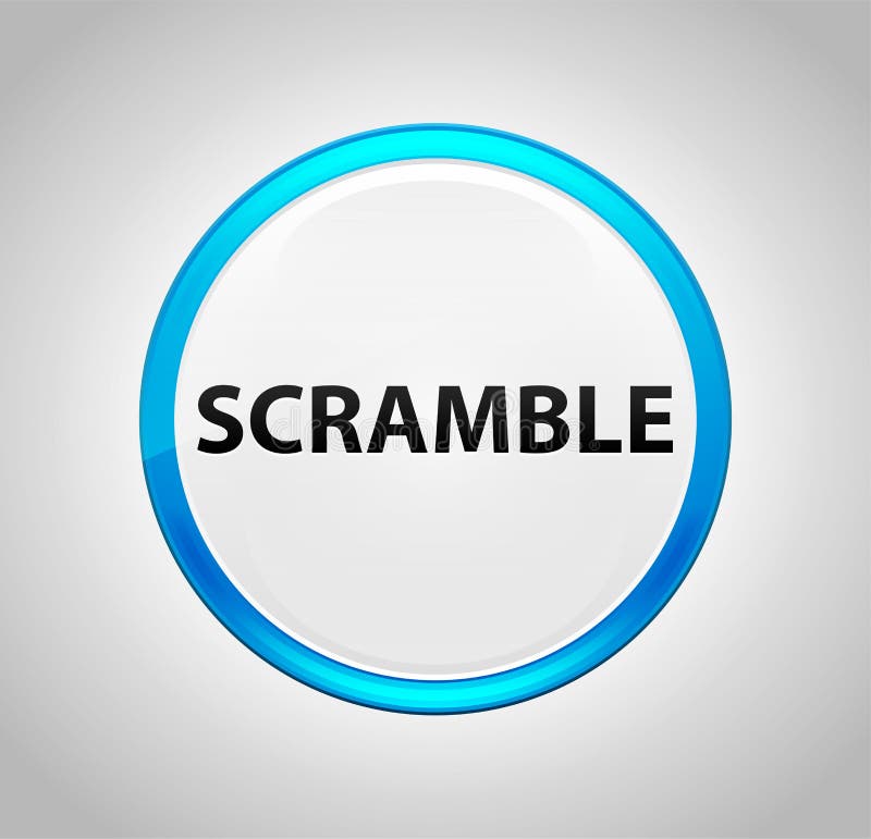 Scramble Round Blue Push Button Stock Illustration - Illustration of ...